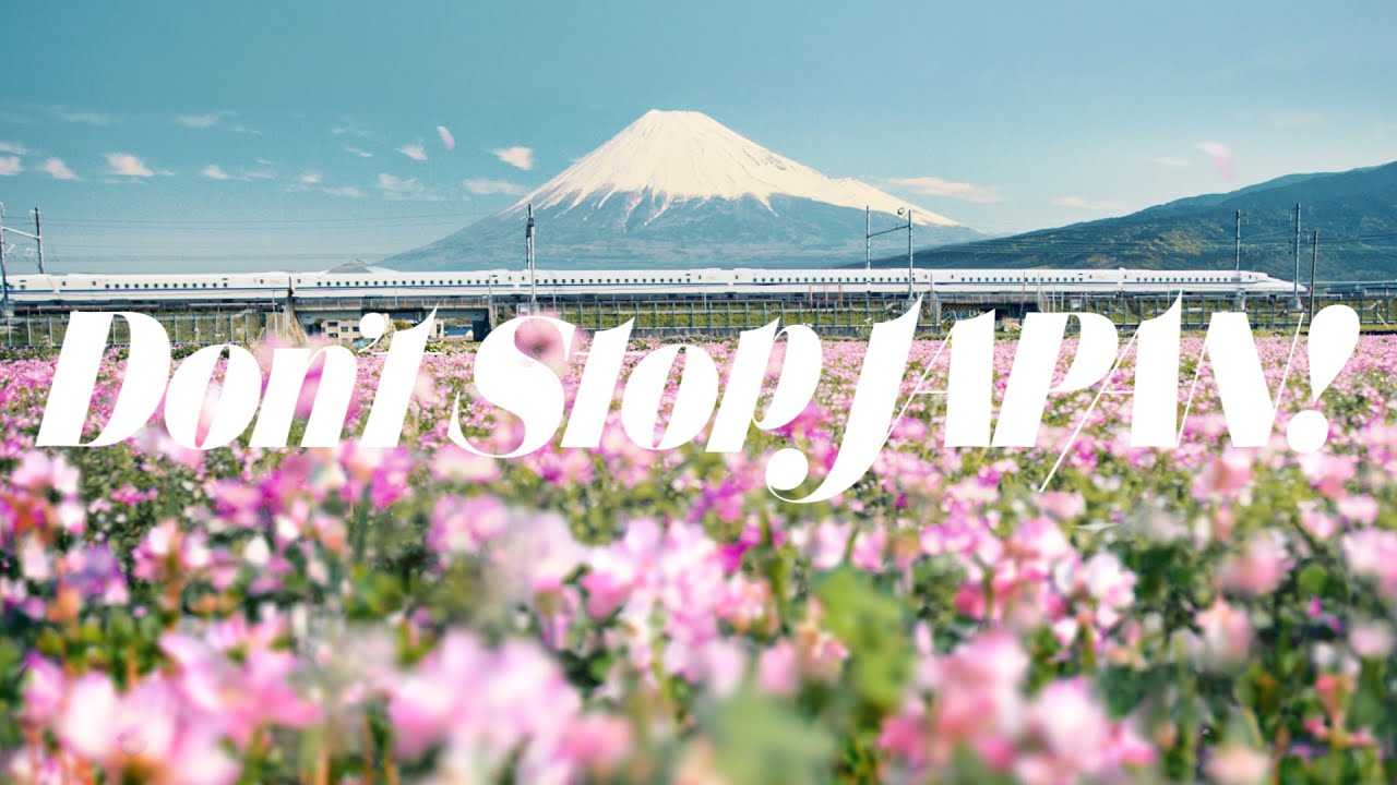 【公式】JR東海 TVCM ／2020年N700S「Don’t Stop JAPAN」篇 - TKHUNT