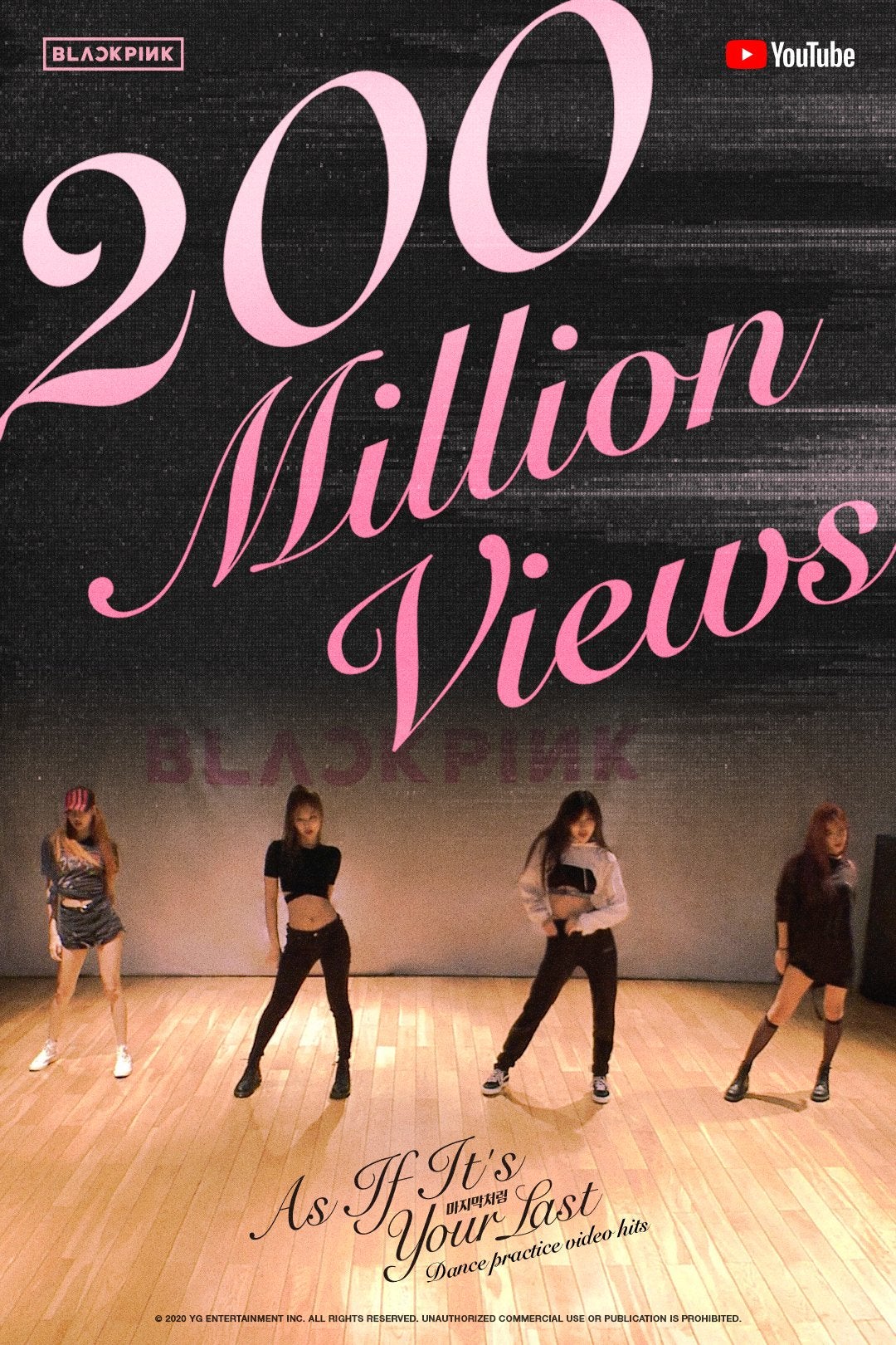 201210 BLACKPINK-「まるで最後のように」ダンスプラクティスのビデオがYouTubeで2億回再生されました！ [Official Poster] - TKHUNT