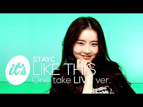 STAYC-LIKE THIS（One Take ver。）+ SO BAD（Unplugged ver。）（MBC Mdromeda it's KPOP LIVE） - TKHUNT