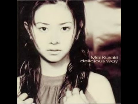 Mai Kuraki (倉木麻衣) ／ delicious way (2000) - TKHUNT