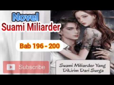 Suami miliarder Bab 196-200 - TKHUNT