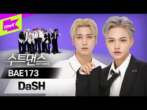 BAE173 - DaSH (1theK スーツダンス) - TKHUNT