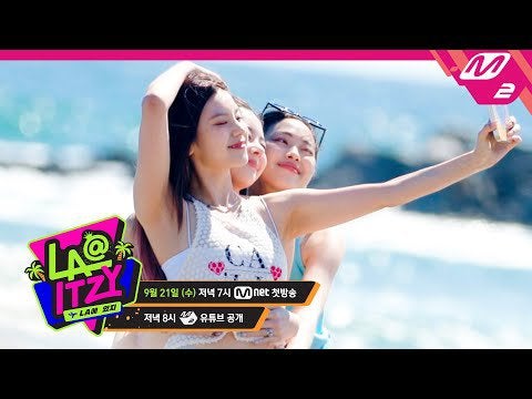 ITZY - LA@ITZY (ティーザープレビュー) (放送日: 220921) - TKHUNT