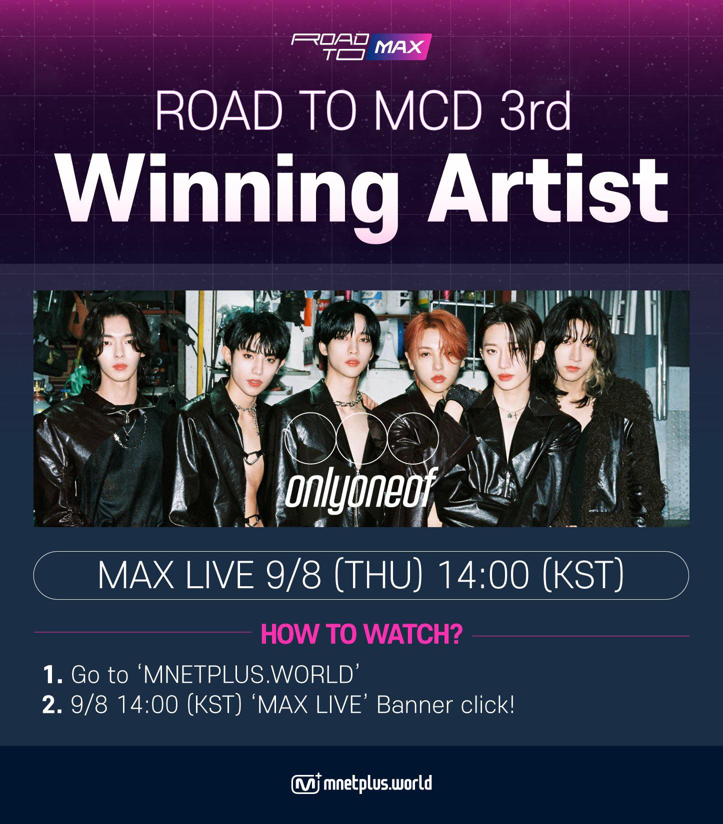 オンリーワンオブ - MAX LIVE | Road to MCD 3位受賞アーティスト @ Mnet Road to MAX (放送日: 220908) - TKHUNT