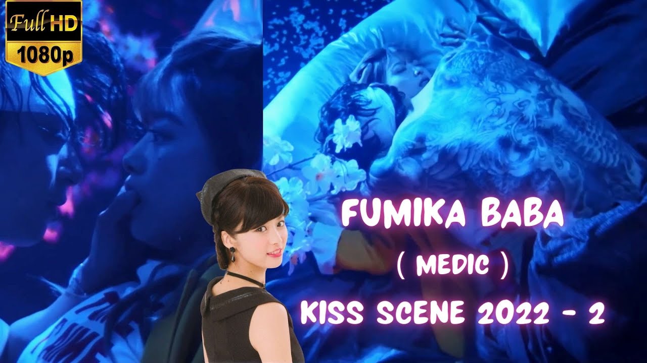 Fumika Baba ( 馬場ふみか ) plays Medic in Kamen Rider Drive - Kiss Scene 2022 - 2 - TKHUNT