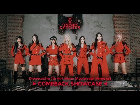 Dreamcatcher - 7th ミニ アルバム 'Apocalypse : Follow us' カムバック ショーケース (221011) - TKHUNT