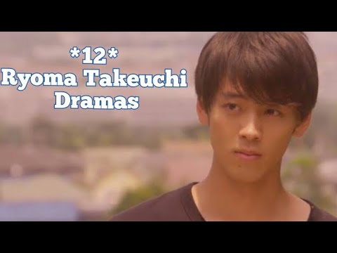 12 Ryoma Takeuchi Dramas - TKHUNT