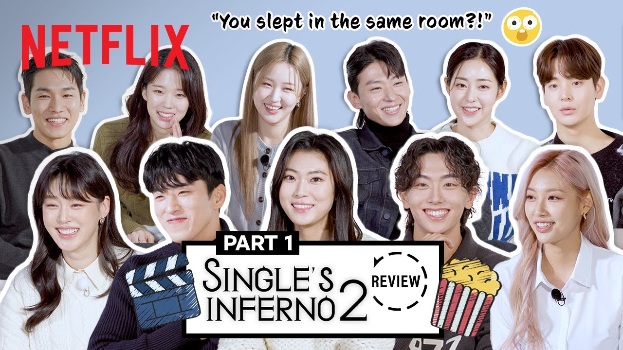 Part 1 2 Cast Of Single s Inferno 2 Reunite To Watch Their Show And Part 1 2 Cast Of Single s Inferno 2 Reunite To Watch Their Show And