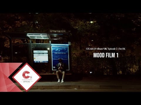 CIX - 6th Mini Album 'OK' Episode 2 : I'm OK' (Mood Film #1) - TKHUNT