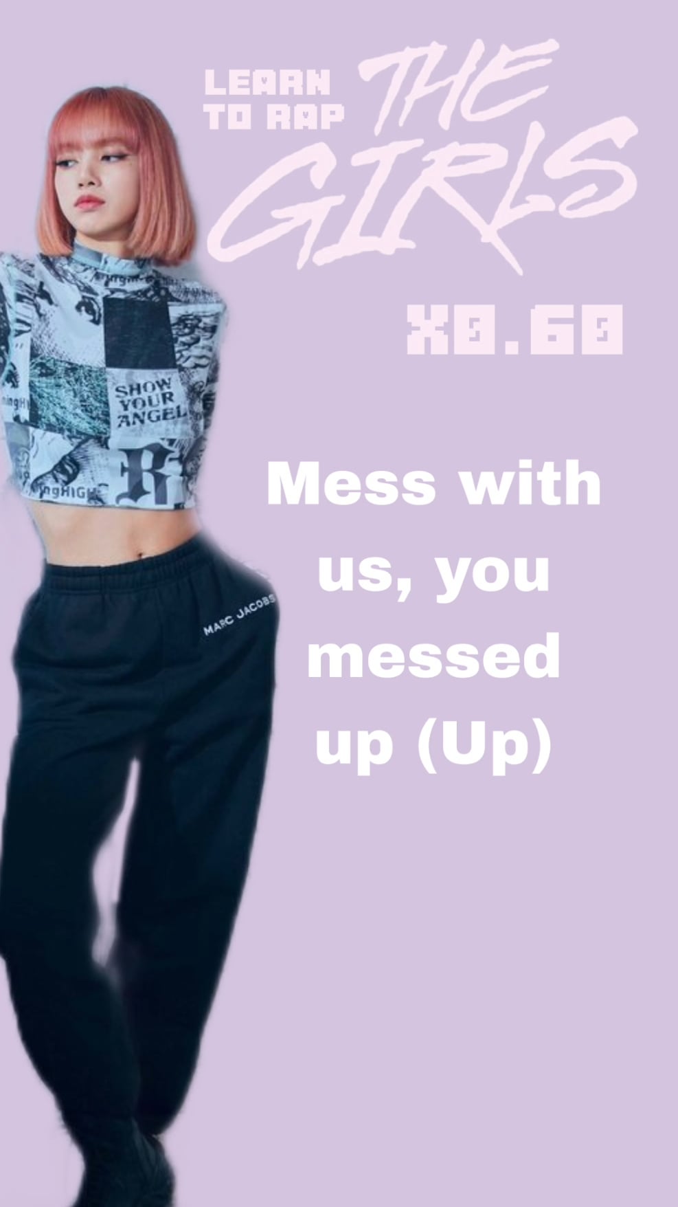 Learn how to rap the girls (made by me) - TKHUNT