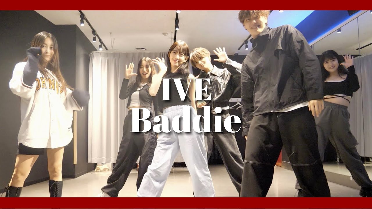 ️‍🔥IVEのBaddieを元アイドルとダンス初心者で力を合わせて踊ってみた ️‍🔥 - TKHUNT